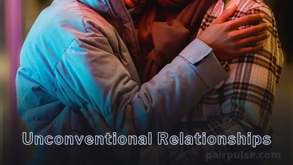 Exploring Unconventional Relationships: Beyond the Norms - Pair Pulse Exploring Unconventional Relationships: Beyond the Norms - Pair Pulse
